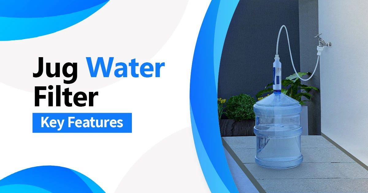 Important Features to Look for in a Water Filter for 5-Gallon Jugs – EZ ...